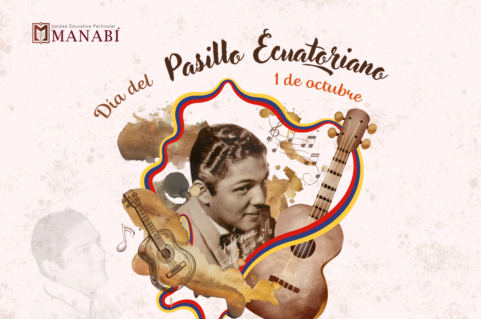 ¡Celebremos el Día del Pasillo Ecuatoriano! – U.E.P. Manabí